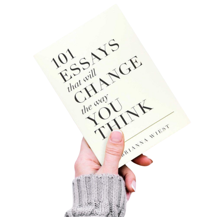 101 Essays That Will Change The Way You Think | Brianna Wiest | BOXED.AE